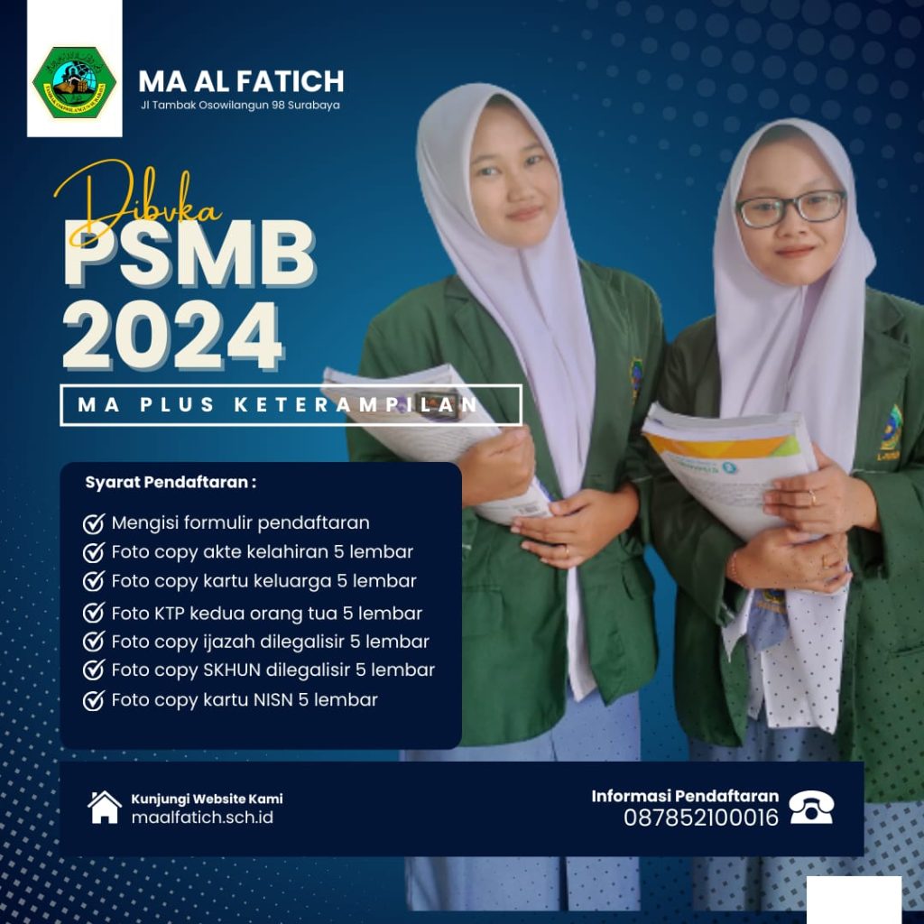 PENERIMAAN SANTRI DAN MURID BARU (PSMB) MA AL FATICH TAHUN PELAJARAN ...